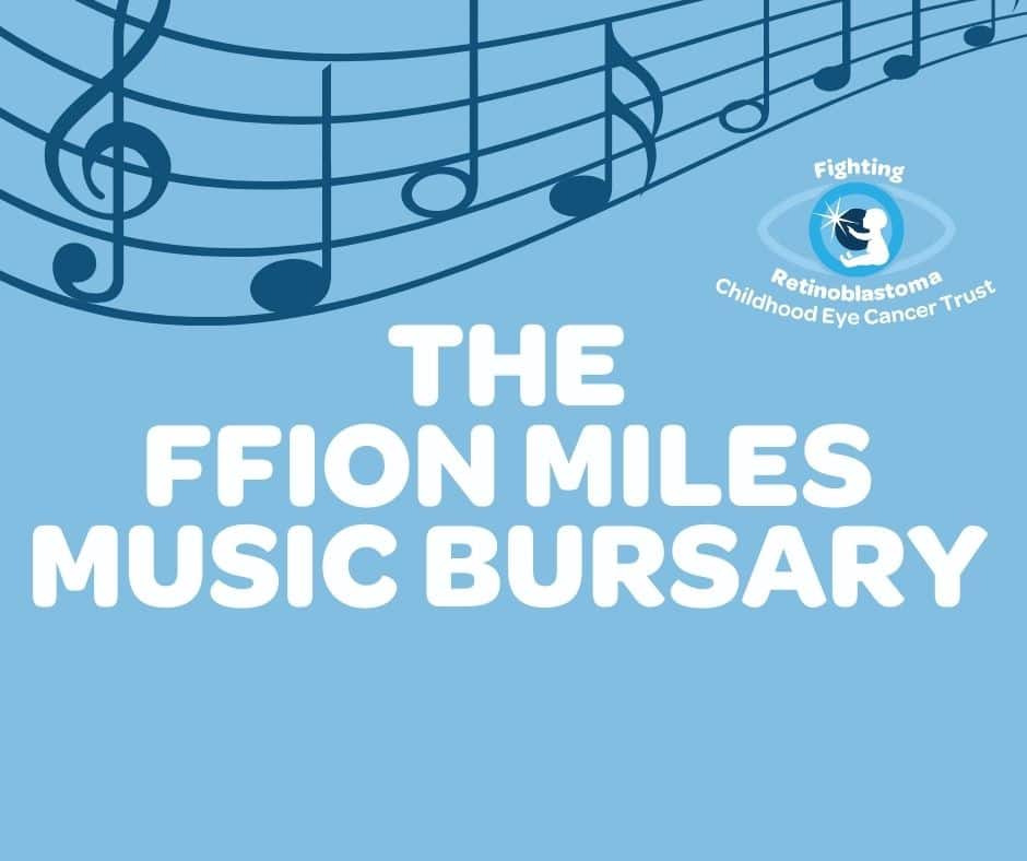 Ffion Miles Bursary 2024 | Childhood Eye Cancer Trust